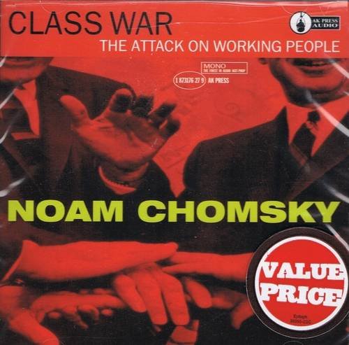 CLASS WAR: The Attack on Working People: Noam Chomsky: 9781873176276 ...