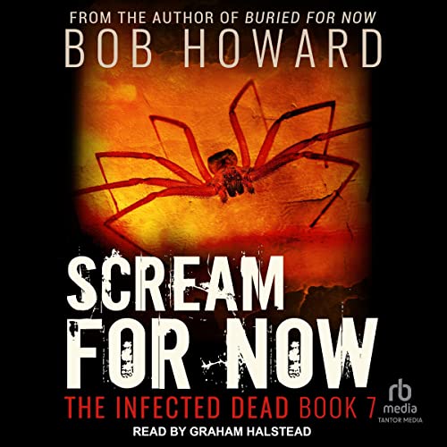 Amazon.com: Scream for Now: Infected Dead, Book 7 (Audible Audio ...