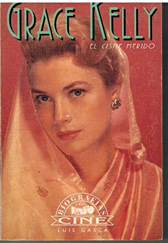 Amazon.com: GRACE KELLY- EL CISNE HERIDO: 9788479740610: Gasca, Luis: Books