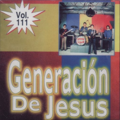 Generacion De Jesus - Generacion De Jesus - Amazon.com Music