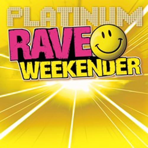 Amazon.com: Rave Weekender : VARIOUS ARTISTS: Digital Music