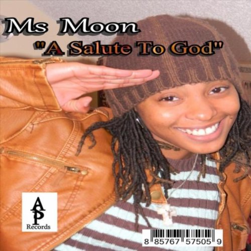 Amazon.com: A Salute To God : Ms Moon: Digital Music