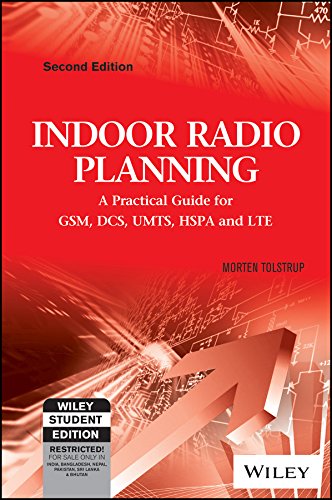 Indoor Radio Planning: A Practical Guide for GSM, DCS, UMTS, HSPA and ...