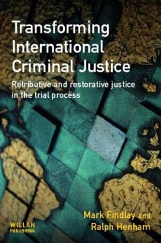 Amazon.com: Transforming International Criminal Justice: 9781843920786 ...
