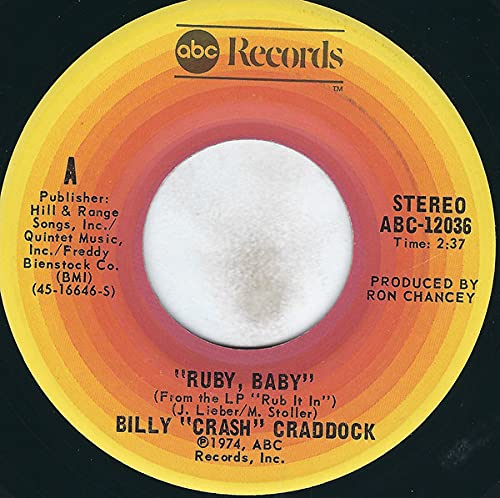 BILLY "CRASH" CRADDOCK - ruby, baby/ walk when love walks ABC 12036 (45 ...