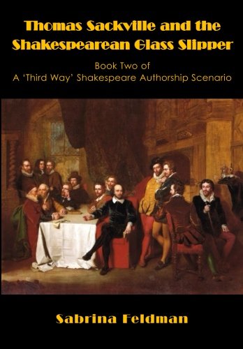 Amazon.com: Thomas Sackville and the Shakespearean Glass Slipper: Book ...