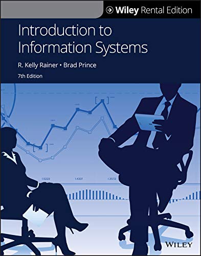 Introduction to Information Systems: 9781119504016: Computer Science ...