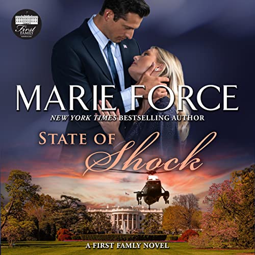 Amazon.com: State of Shock: First Family, Book 4 (Audible Audio Edition): Marie Force, Eva ...