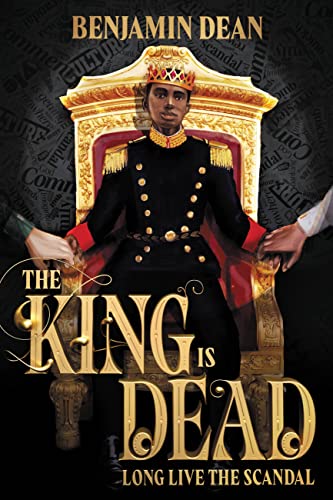 Amazon.com: The King Is Dead eBook : Dean, Benjamin: Kindle Store