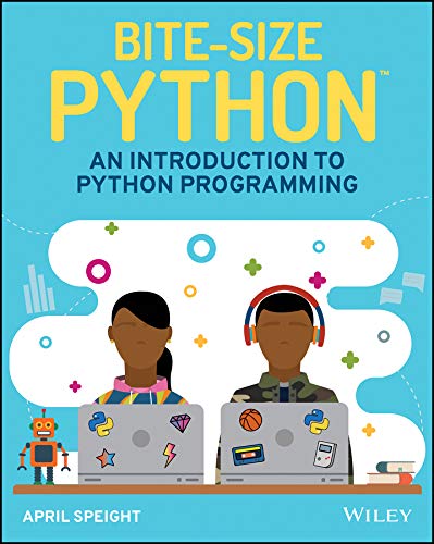 Bite-Size Python: An Introduction to Python Programming: Speight, April: 9781119643814: Amazon ...
