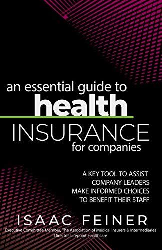An Essential Guide to Health Insurance for Companies: A Key Tool To ...