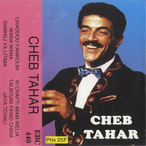 Play Chaddou Famkoum by Cheb Tahar on Amazon Music