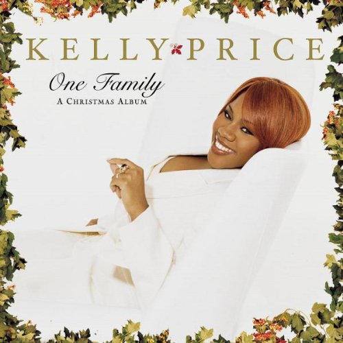 Price, Kelly - One Family: A Christmas Album - Amazon.com Music