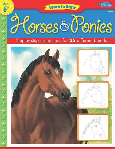 Learn to Draw Horses & Ponies: Learn to Draw and Color 25 Favorite ...