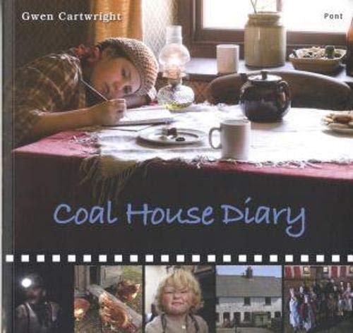 Coal House Diary : Cartwright, Gwen: Amazon.co.uk: Books