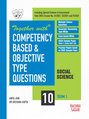 Together with Competency Based & Objective Type Questions ( MCQs ) Term ...