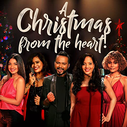A Christmas from the Heart! de Asanka Sahabandu, Melissa Pereira ...
