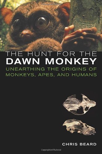 Amazon.com: The Hunt for the Dawn Monkey: Unearthing the Origins of ...