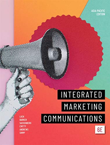 Integrated Marketing Communications: Edwina Luck, Nigel Barker, Anne ...