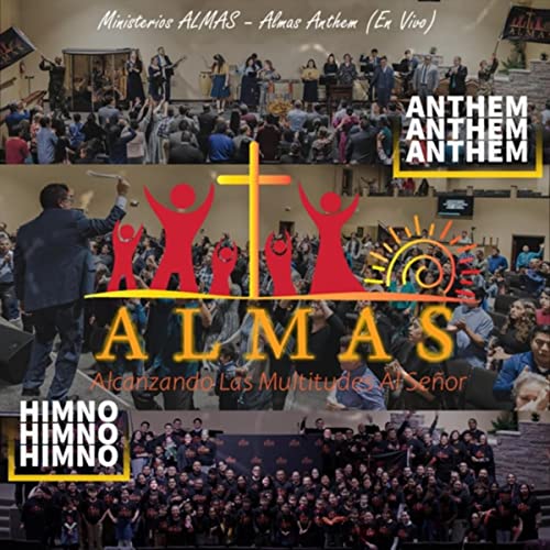 Écouter Almas Anthem (En Vivo) par Ministerios Almas sur Amazon Music ...
