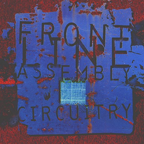 Circuitry by Front Line Assembly on Amazon Music - Amazon.com