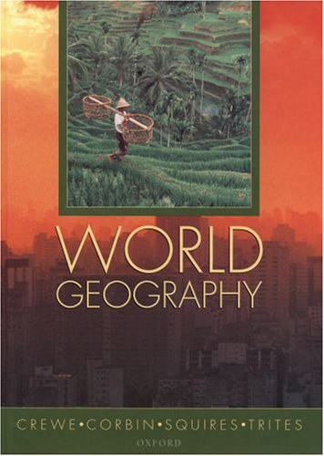 World Geography: Crewe, R. James, Corbin, Barry, Squires, Malcolm ...