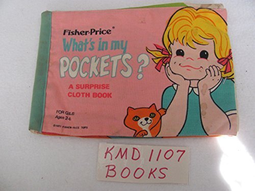 Fisher Price What's in My Pockets? A Surprise Cloth Book for Girls ...