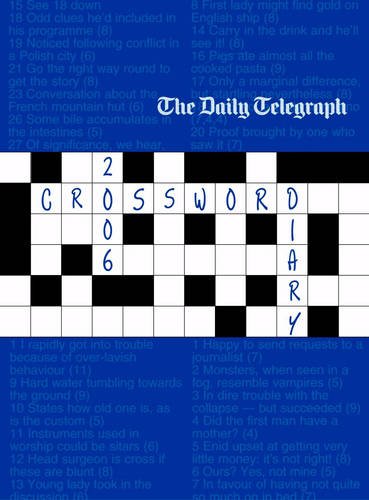 The " Daily Telegraph " Crossword Diary 2006 (Diary): unknown author ...