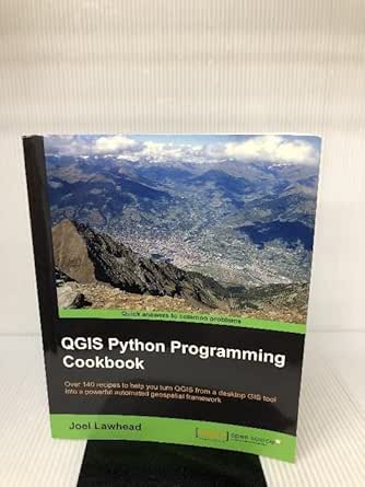 Amazon.co.jp: QGIS Python Programming Cookbook Packt Publishing Lawhead ...