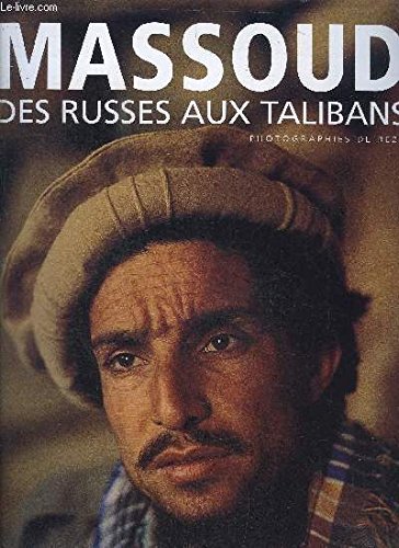 Amazon.com: Massoud: 9782846120647: Reza, Perrin, Jean-Pierre, Deghati ...