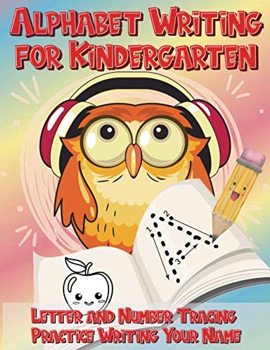 Alphabet Writing for Kindergarten Letter and Number Tracing Practice ...