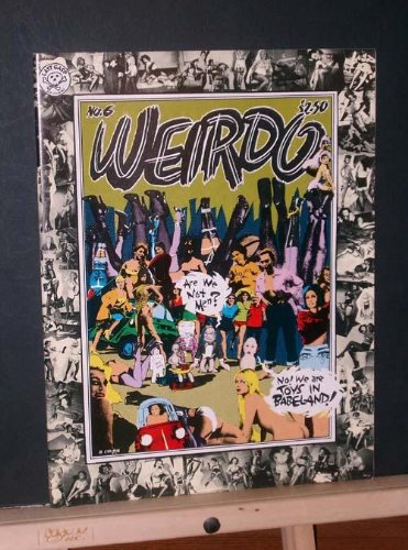 Weirdo #6: Robert Crumb, Robert Crumb, Terry Zwigoff, Drew Friedman ...