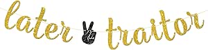 Amazon.com: Maicaiffe Later Traitor Banner - Going Away Party Decor ...