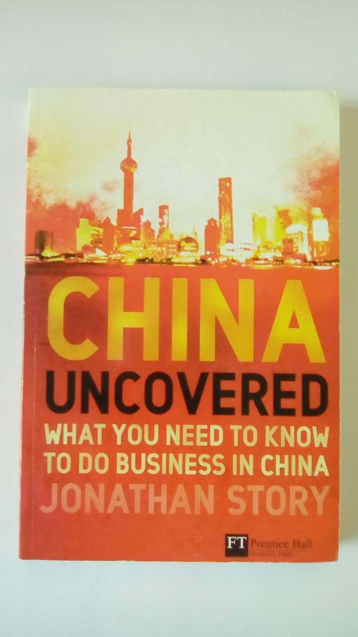 China Uncovered: What you need to know to do business in China ...