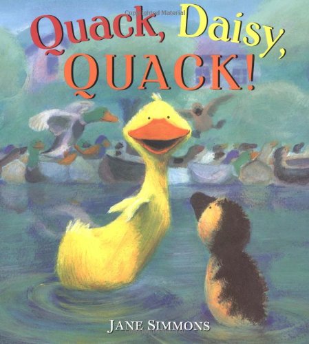Quack, Daisy, Quack! : Simmons, Jane: Amazon.co.uk: Books