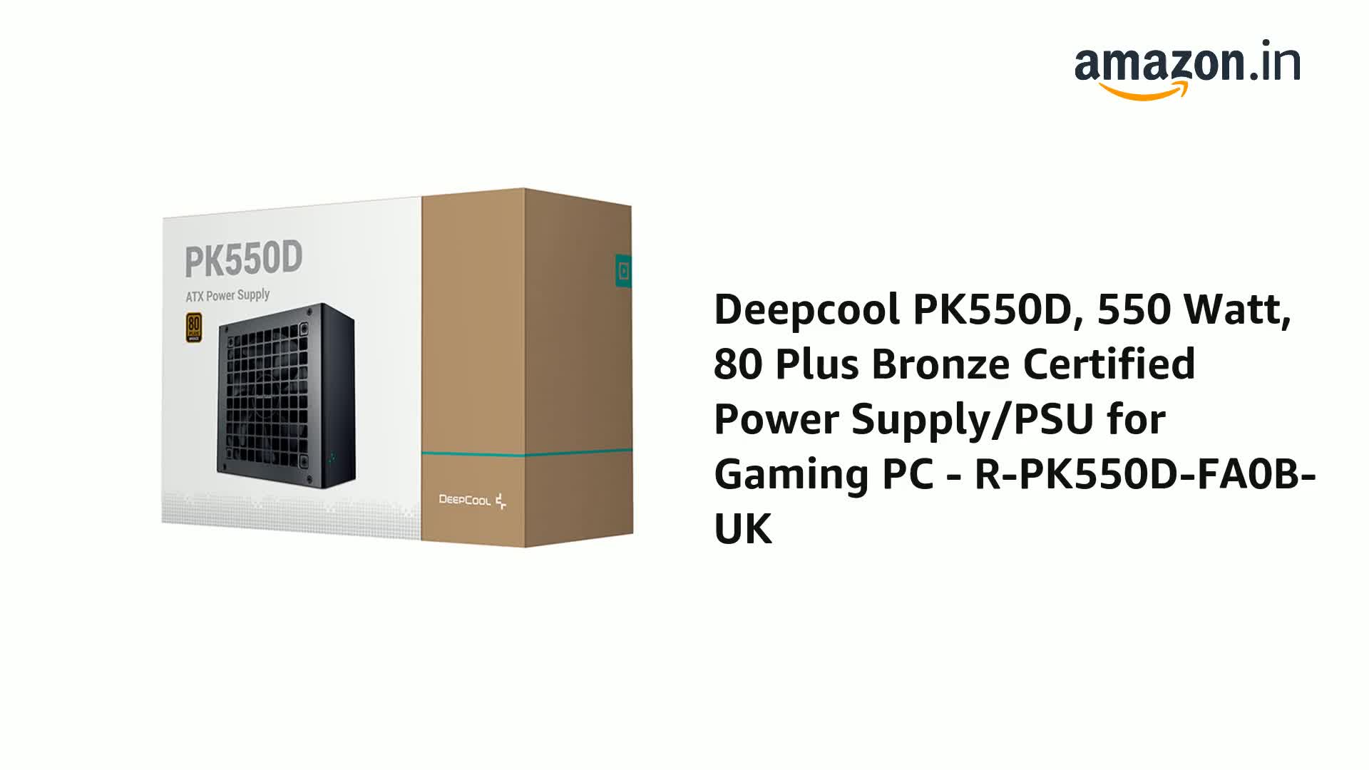 Watch Deepcool PK550D, 550 Watt, 80 Plus Bronze Certified Power Supply ...