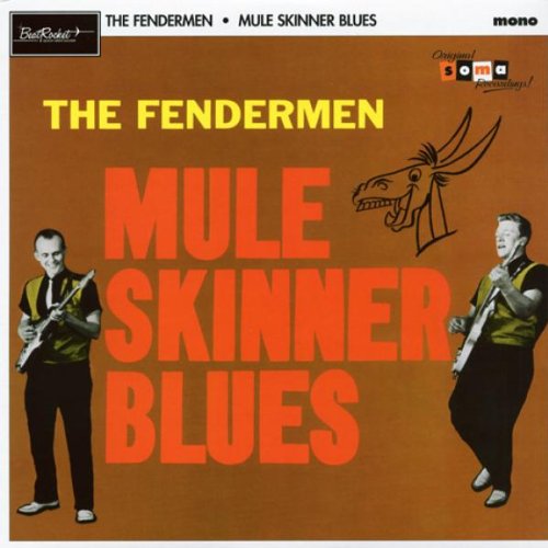 FENDERMEN - Mule Skinner Blues [Vinyl] - Amazon.com Music