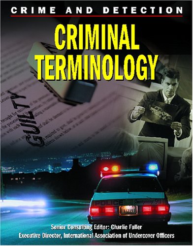Criminal Terminology (Crime and Detection): Dupont, Ellen ...