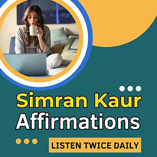 Play Simran Kaur Affirmations by Relofi Blessings on Amazon Music