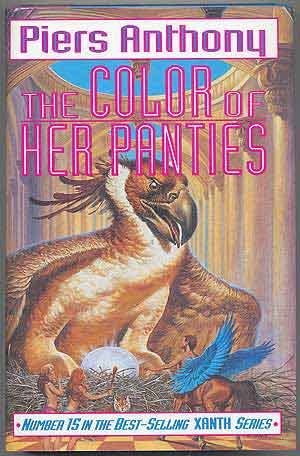The Color of Her Panties (Xanth): Anthony, Piers: 9780688109165: Amazon.com: Books