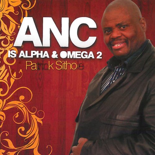 Amazon.com: ANC is Alpha & Omega 2 : Patrick Sithole: Digital Music