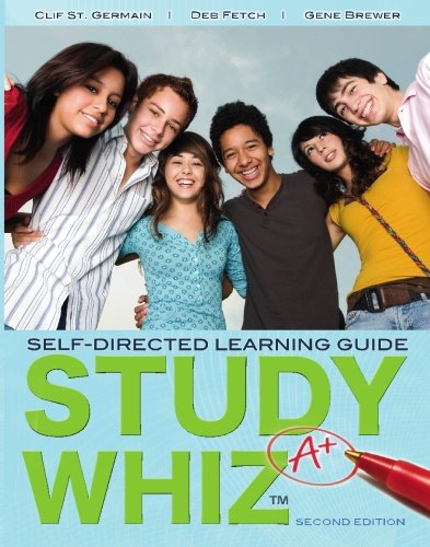 Study Whiz: Self-directed Learning Guide : Brewer, Gene, St. Germain ...