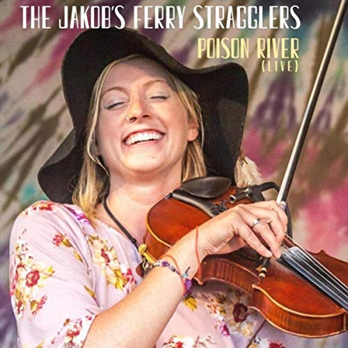 Écouter Poison River (Live) par The Jakob's Ferry Stragglers sur Amazon ...