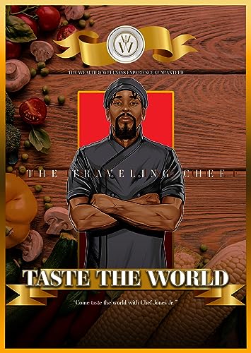 Amazon.com: The Traveling Chef: Volume 1 eBook : Jones Jr, Mr., Jones ...