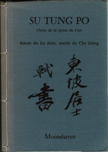 Amazon.com: Fumee Du Lu Shan/Maree Du Che Kiang: 9782950046864: Po, Su ...