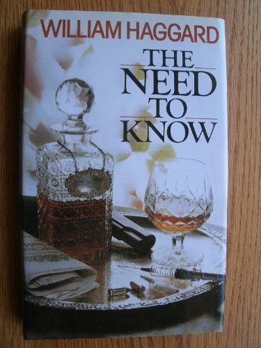 The Need to Know: William Haggard: 9780340350966: Amazon.com: Books