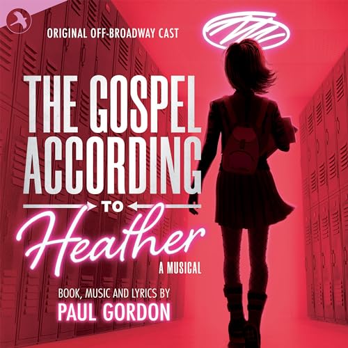 Amazon.com: The Gospel According to Heather (Original Off Broadway Cast ...