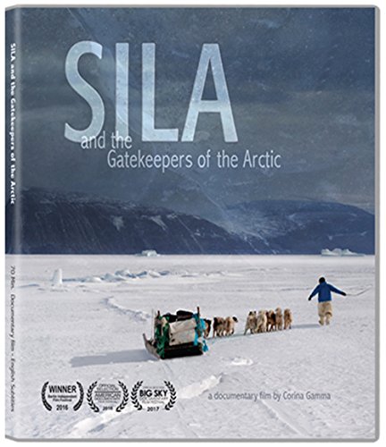 Amazon.com: SILA and the Gatekeepers of the Arctic : Indigenous Inuit ...