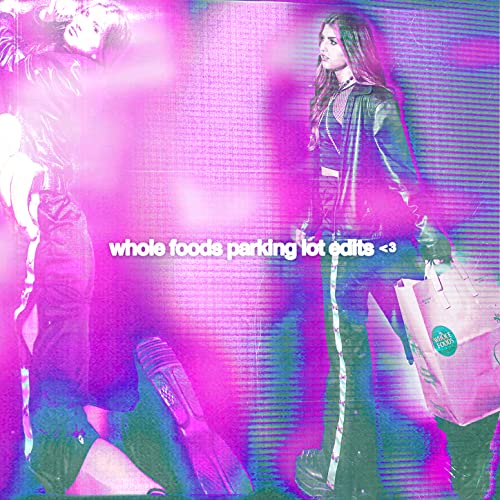whole foods parking lot edits