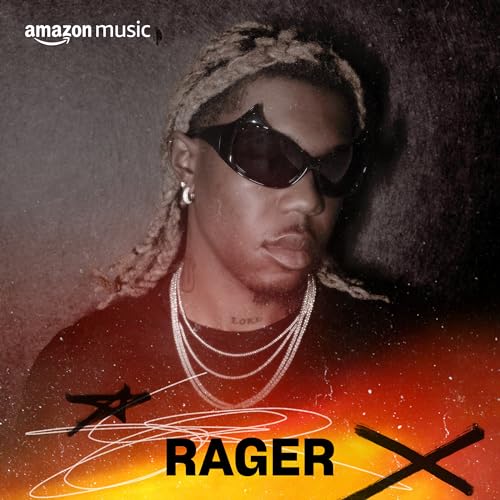 Play RAGER Playlist on Amazon Music Unlimited